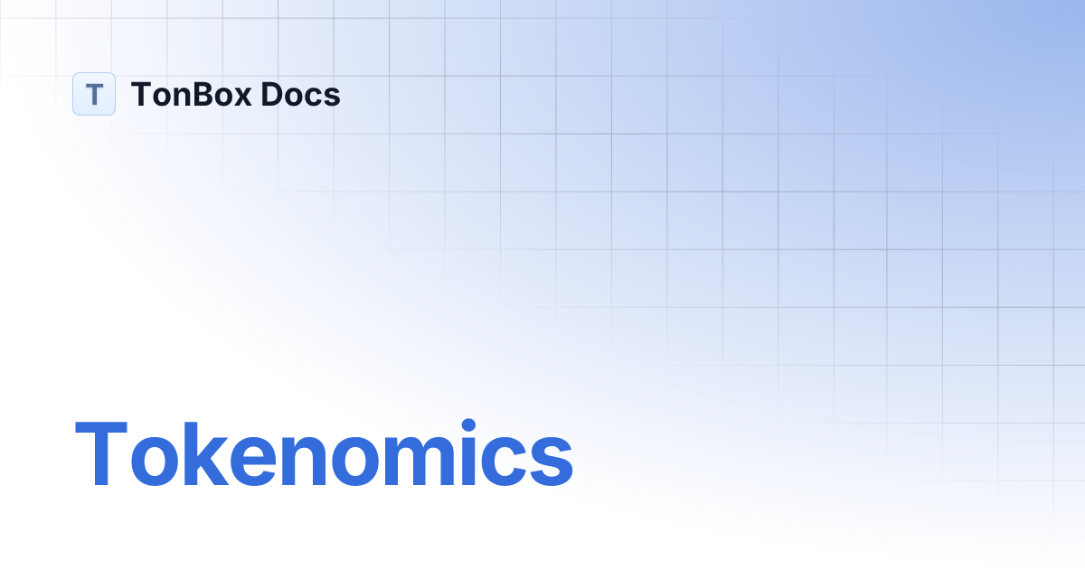 Tokenomics | TonBox Docs