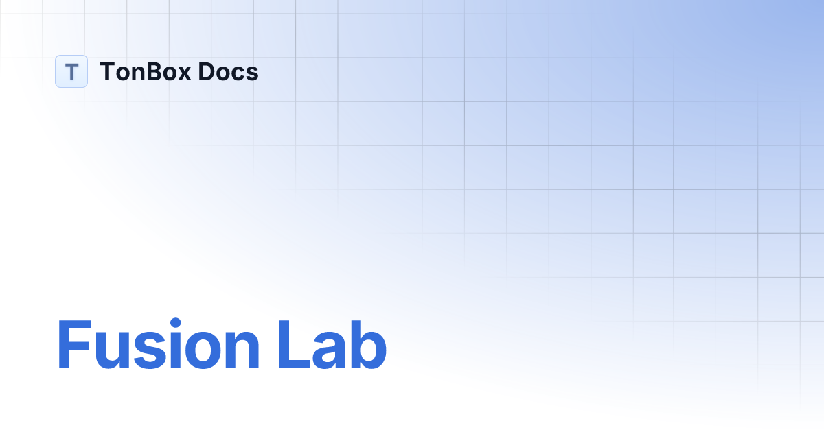 Fusion Lab | TonBox Docs